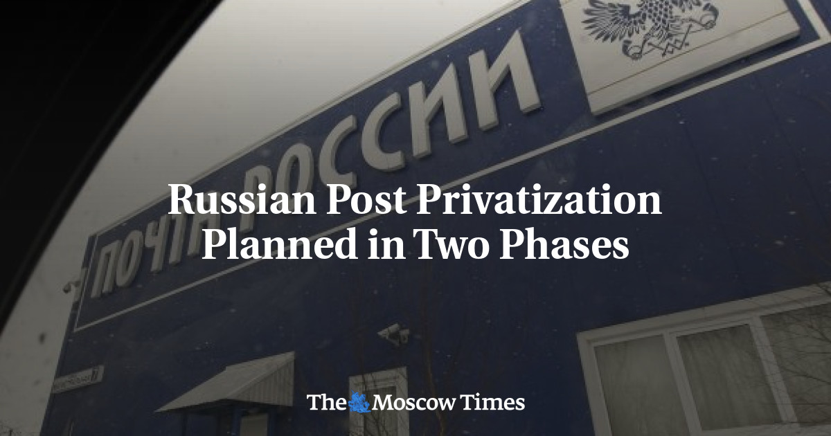 Russian Post Privatization Planned in Two Phases