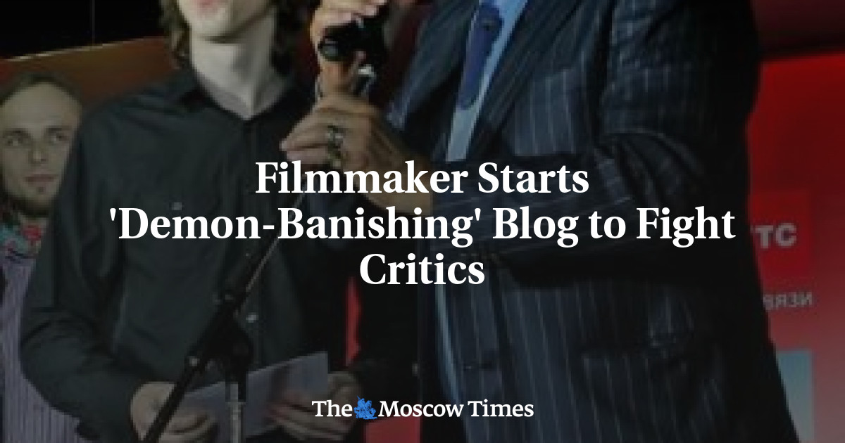 Filmmaker Starts 'Demon-Banishing' Blog to Fight Critics