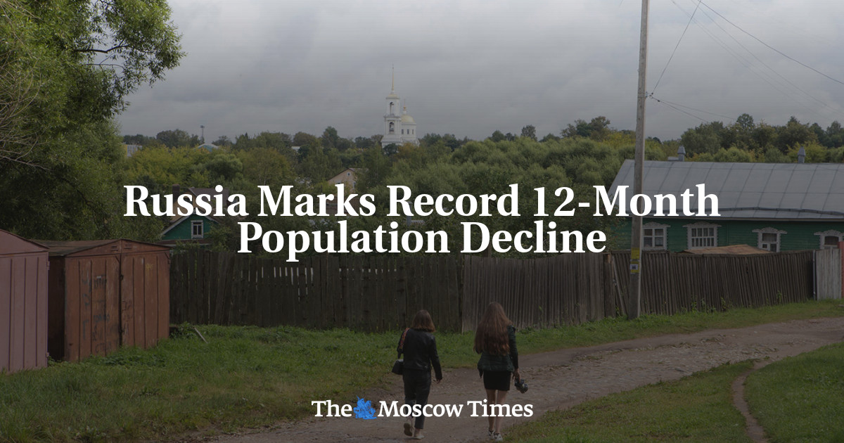 Russia Marks Record 12-Month Population Decline - The Moscow Times