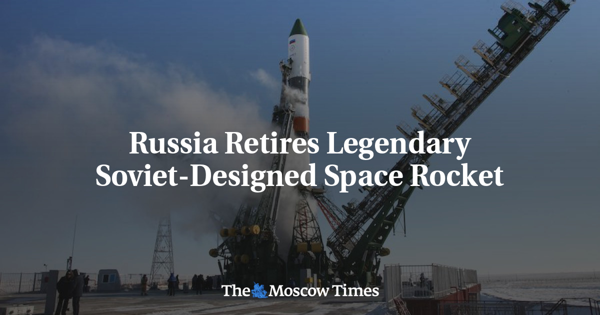 Russia Retires Legendary Soviet-Designed Space Rocket