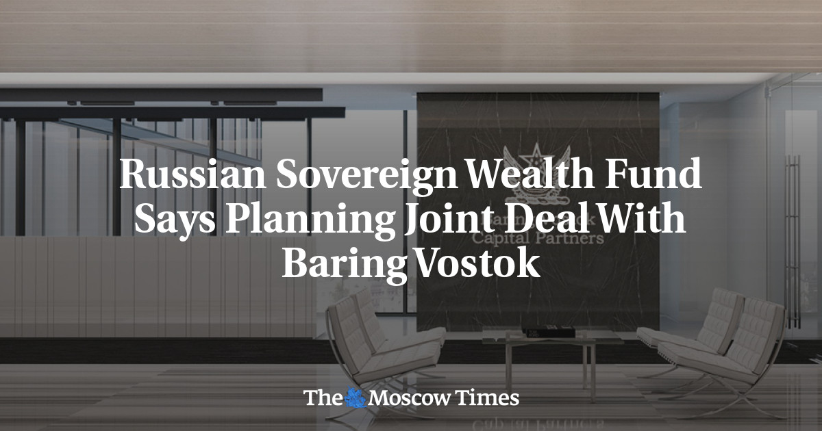 Russian Sovereign Wealth Fund Says Planning Joint Deal With Baring ...