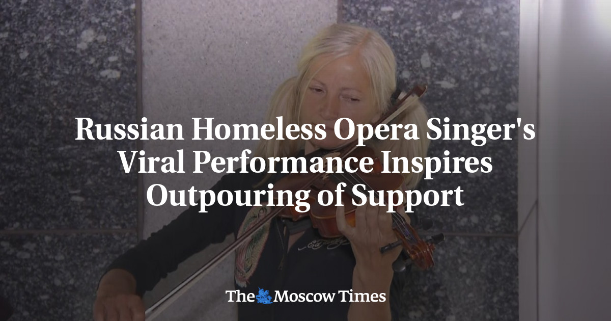 Russian Homeless Opera Singer's Viral Performance Inspires Outpouring ...