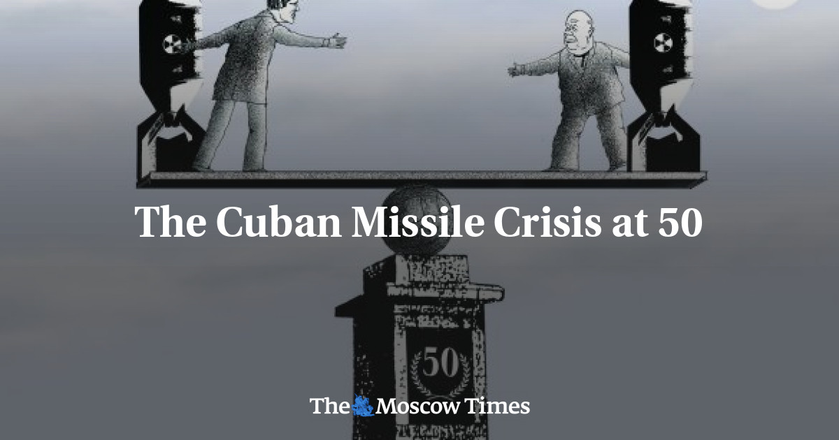 The Cuban Missile Crisis at 50
